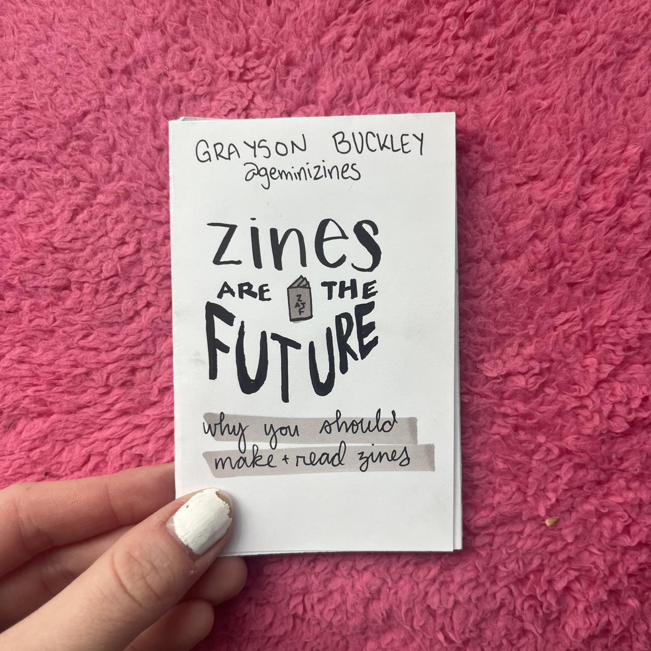 "zines are the future" mini zine! a greyscale zine... | Depop