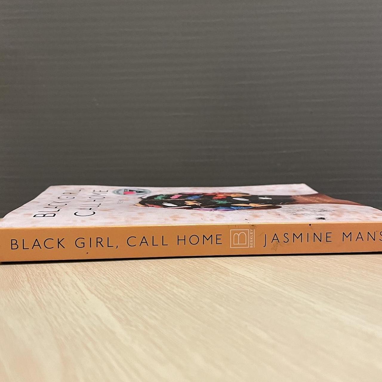 Black Girl, Call Home by Jasmine Mans Great read -... - Depop