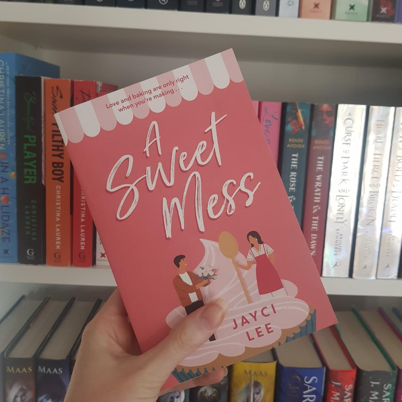A Sweet Mess by Jaci Lee * In perfect condition,... - Depop
