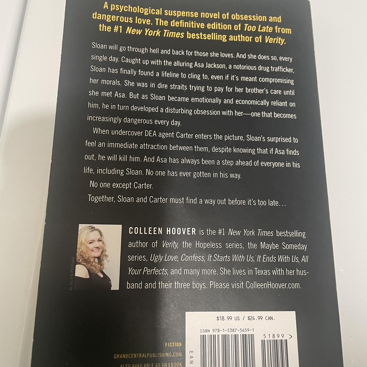 Too Late, Colleen Hoover Personal: 6.5/10 minor... - Depop