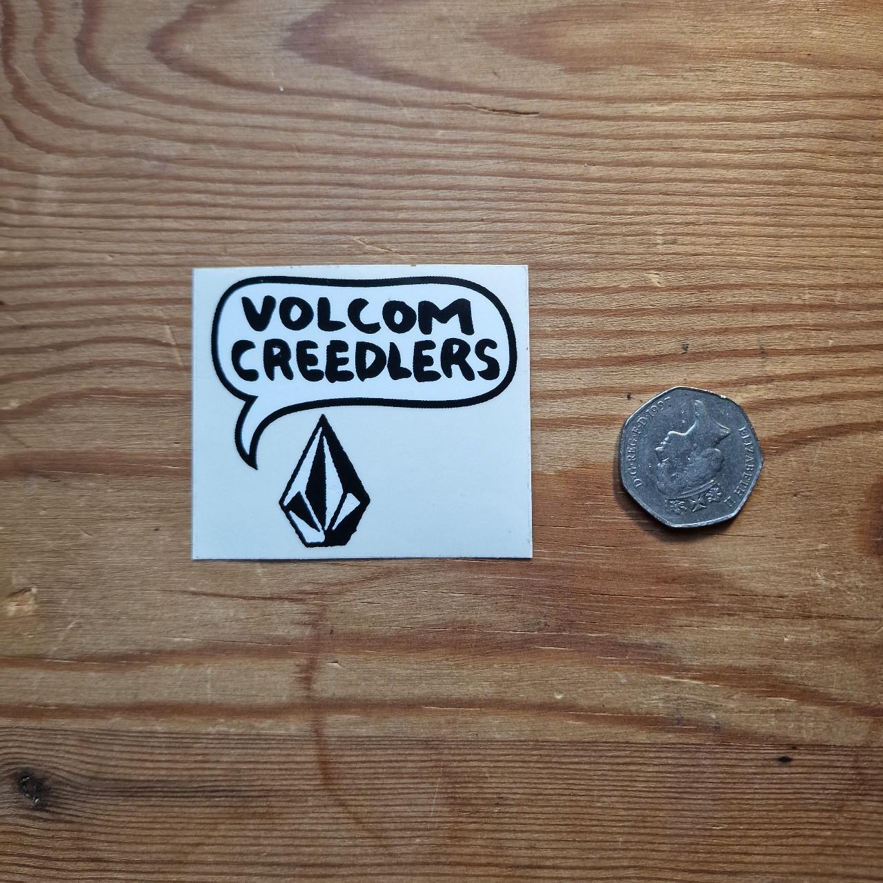 Volcom Creedlers Sticker Good condition 100%... - Depop