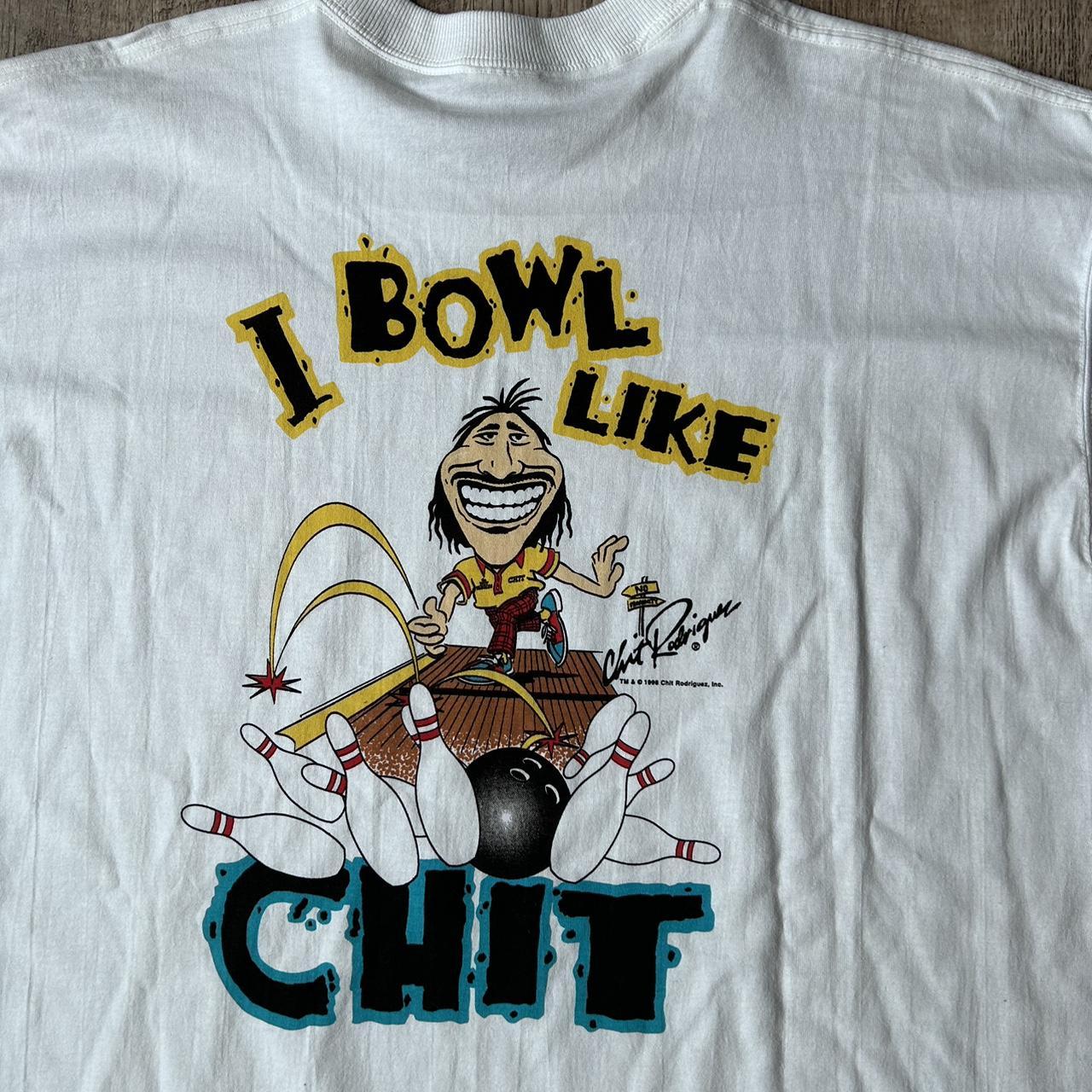 Vintage 1998 “I bowl like Chit” Tee . Measurements:... - Depop