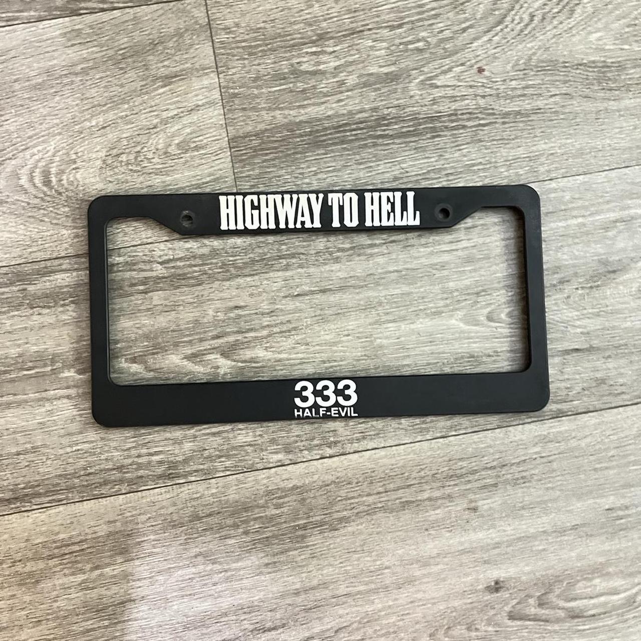 Half Evil highway to hell license plate cover. HOLY... - Depop
