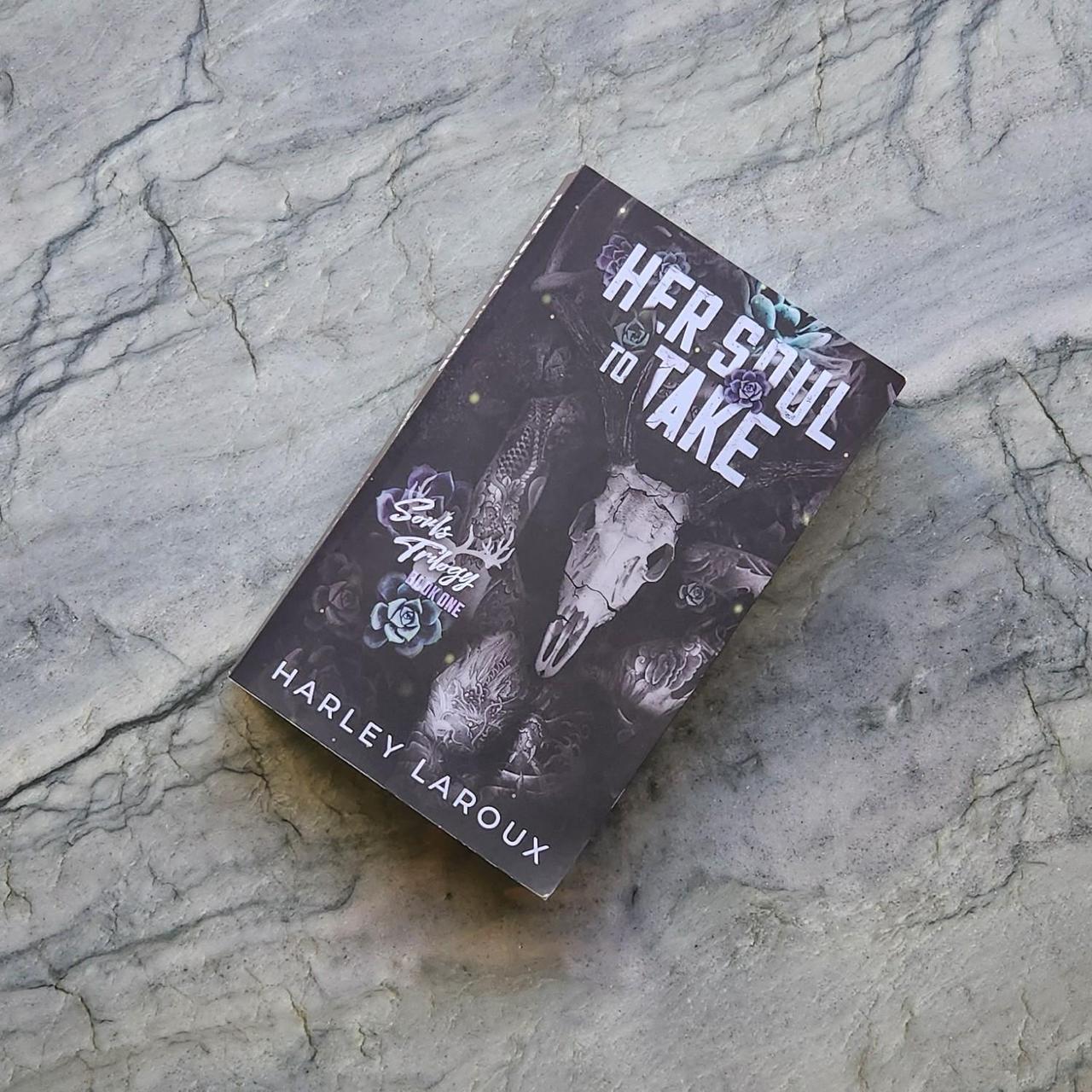 Her Soul to Take - Harley Laroux Souls Trilogy -... - Depop