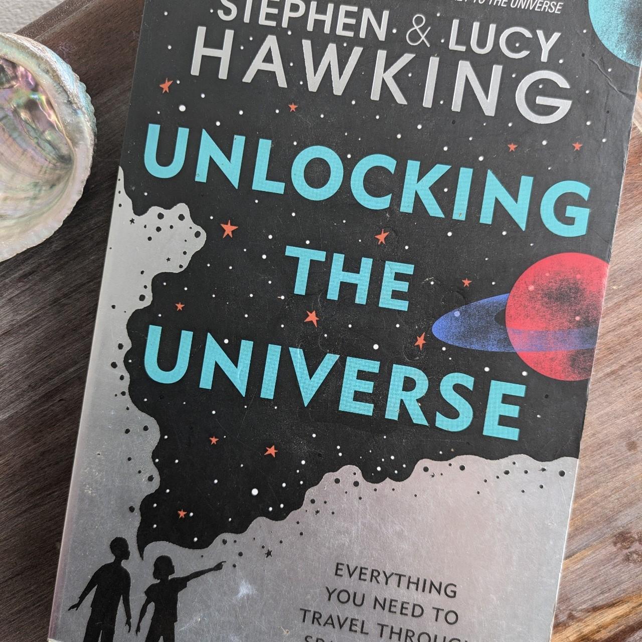Unlocking the universe - Stephen & Lucy Hawking - Depop