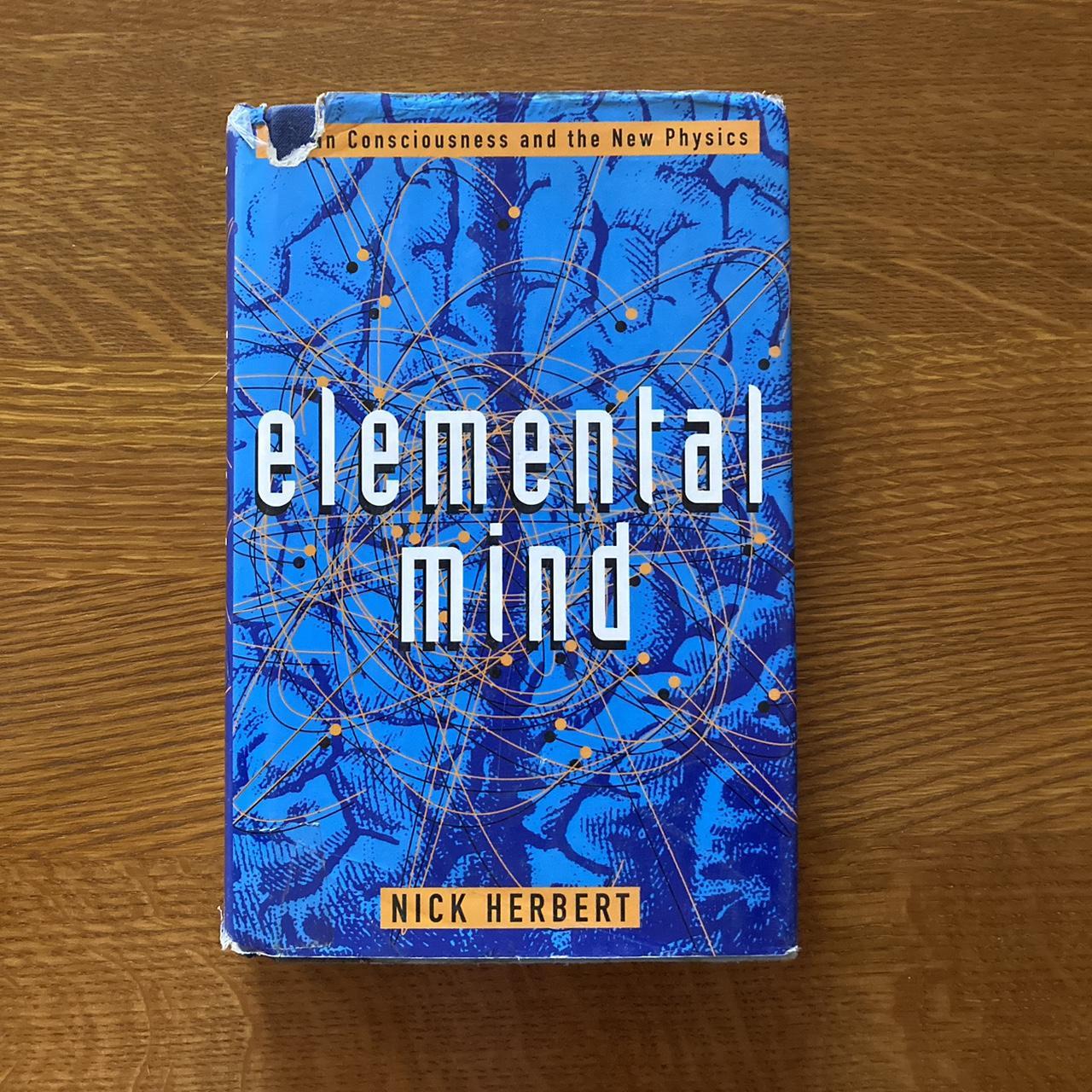 Elemental Mind by Nick Herbert - a book about... - Depop