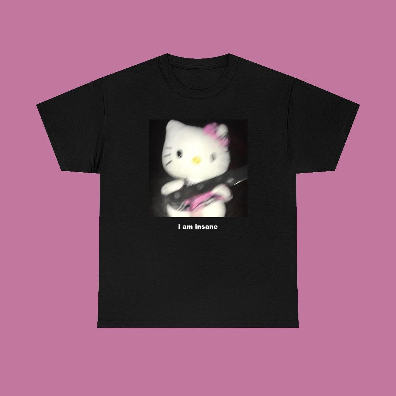 I am insane hello kitty tee SHIPPING: - £3... - Depop