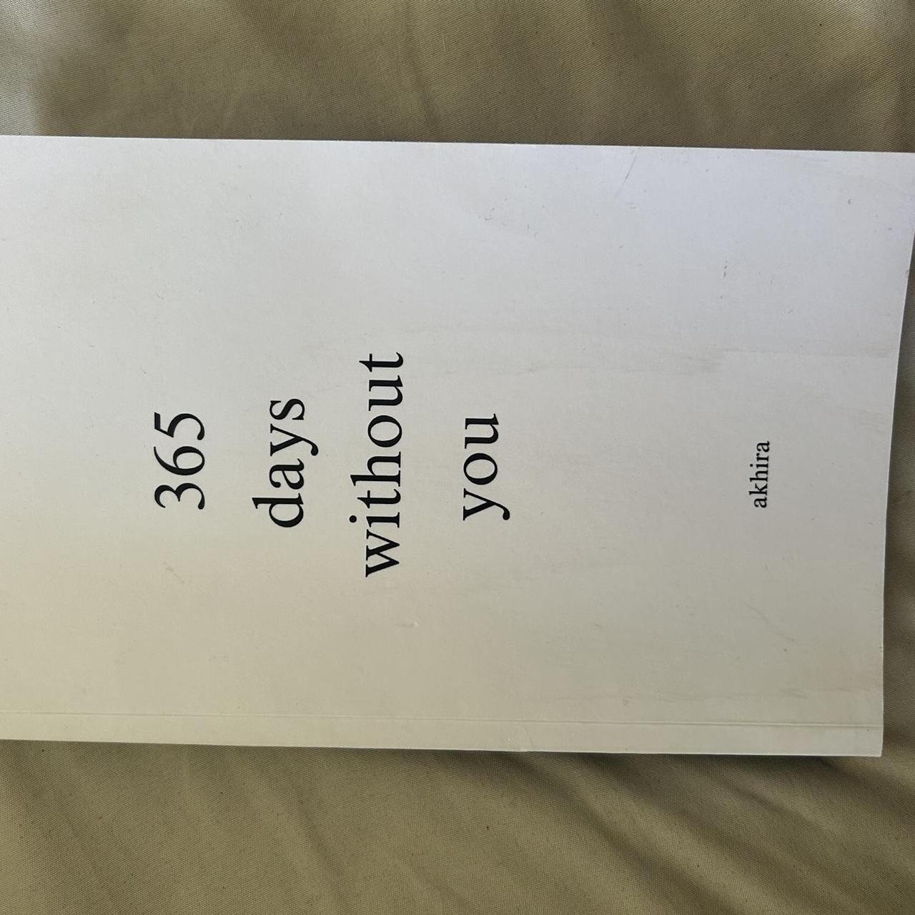 365 days without you book. - Depop