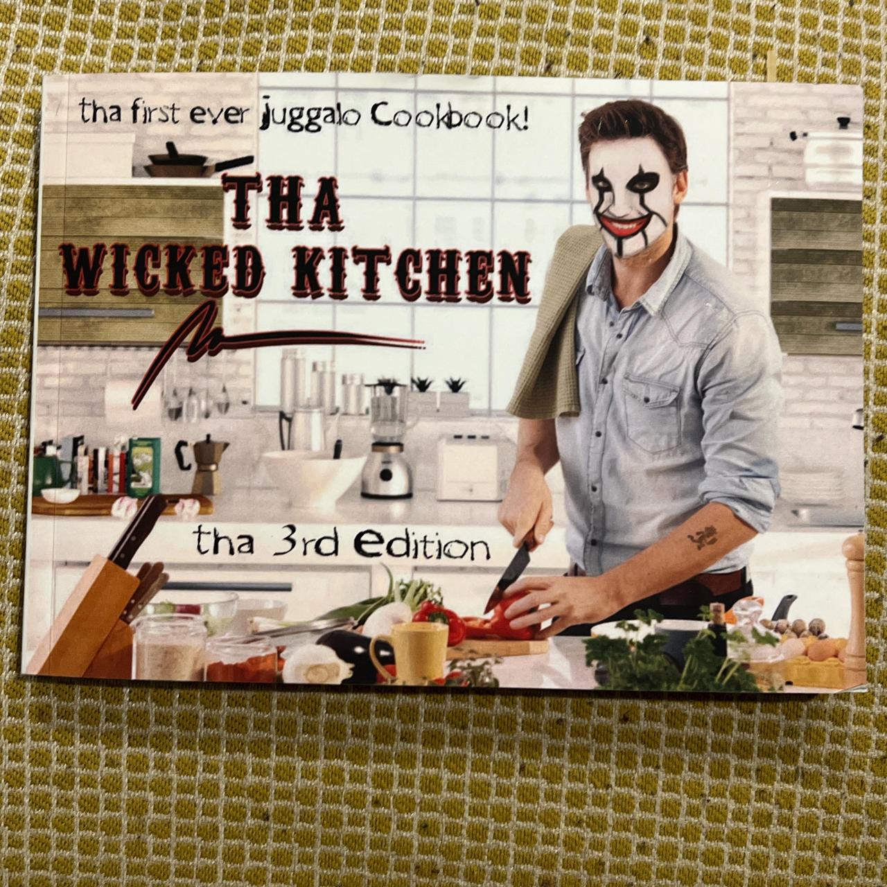 ICP juggalo cookbook Tha Wicked Kitchen (tha 3rd... - Depop