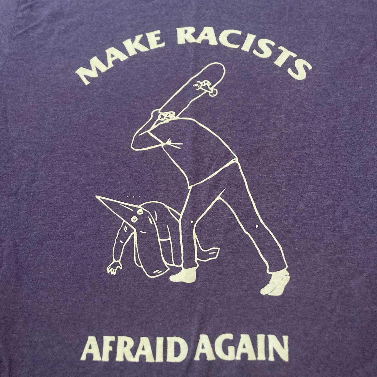 Make Racists Afraid Again purple and white t-shirt... - Depop