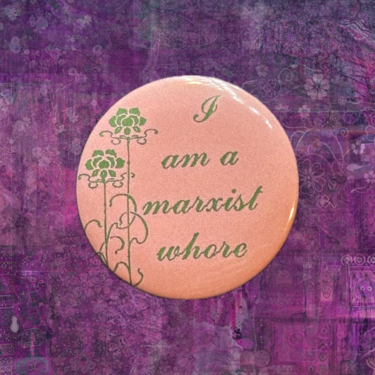 Marxist Whore button pin badge 🌷 1.25 inches #marx... | Depop