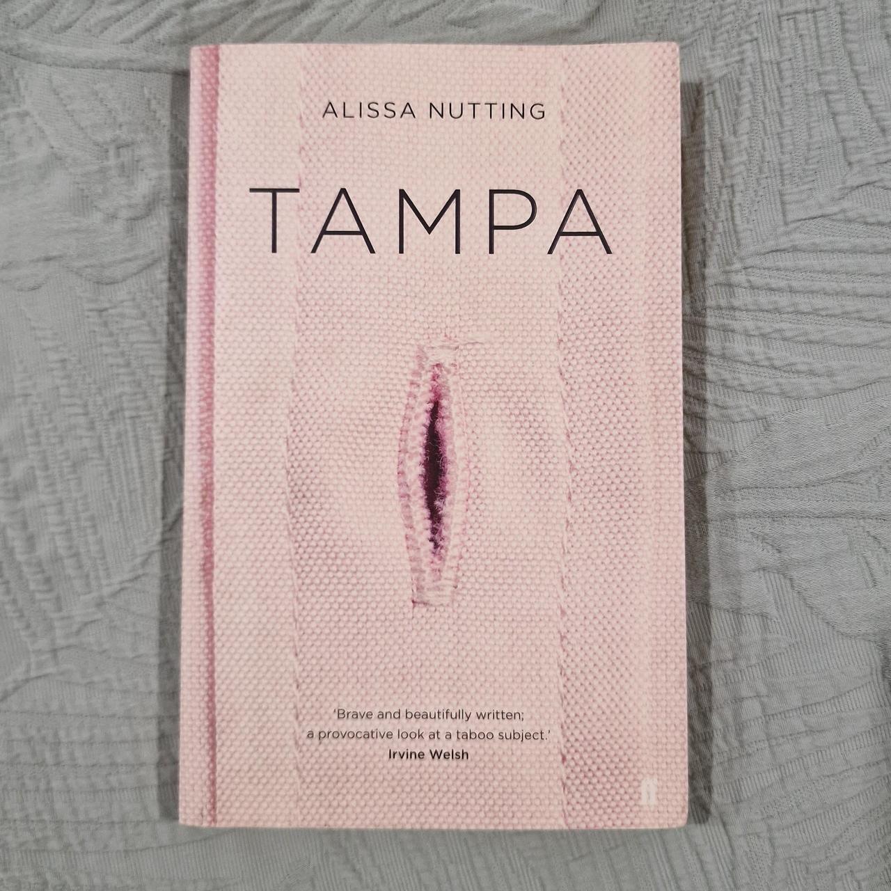 TAMPA by ALISSA NUTTING Cover and edges are... - Depop