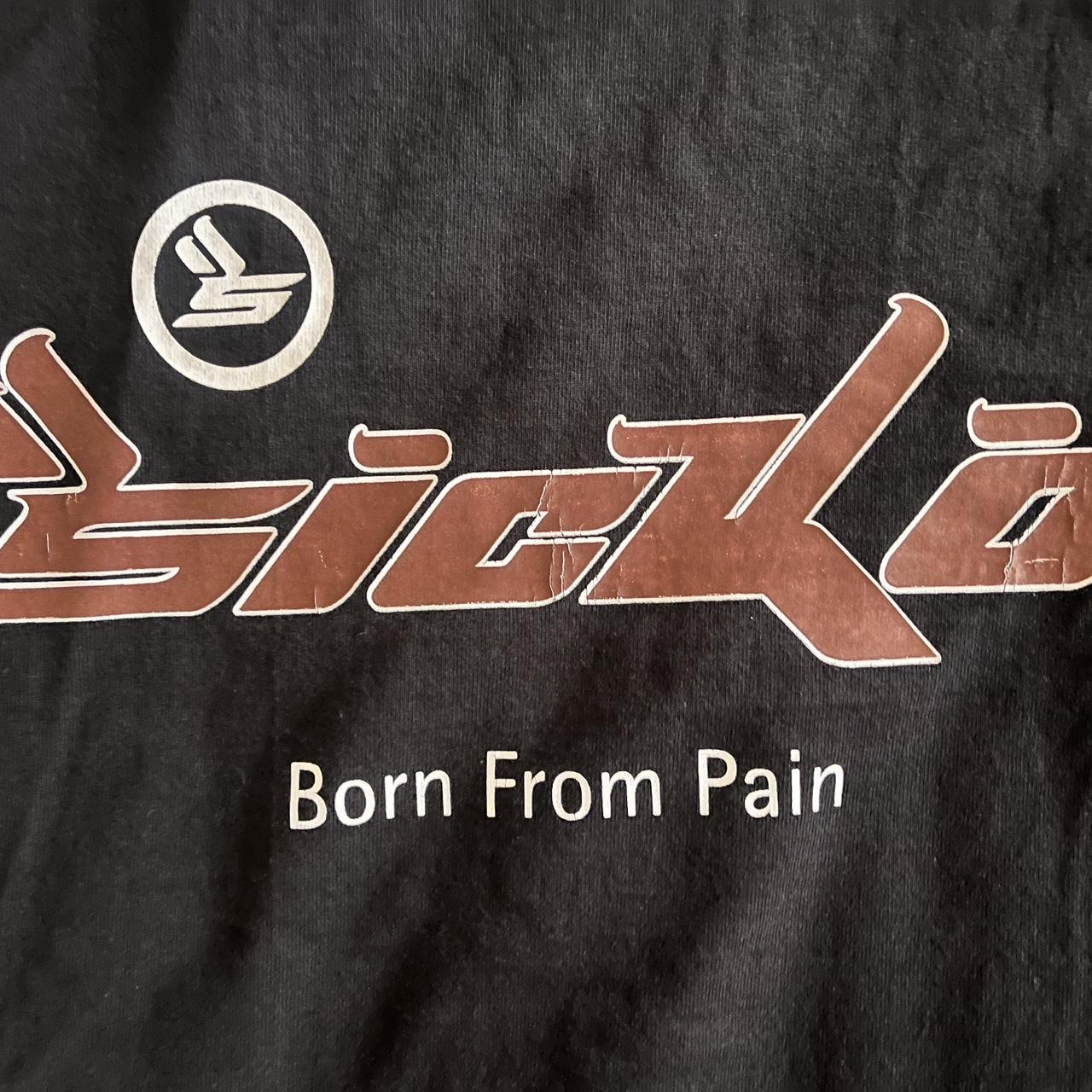 SICKÖ Born From Pain (2018) T-Shirt Only worn... - Depop
