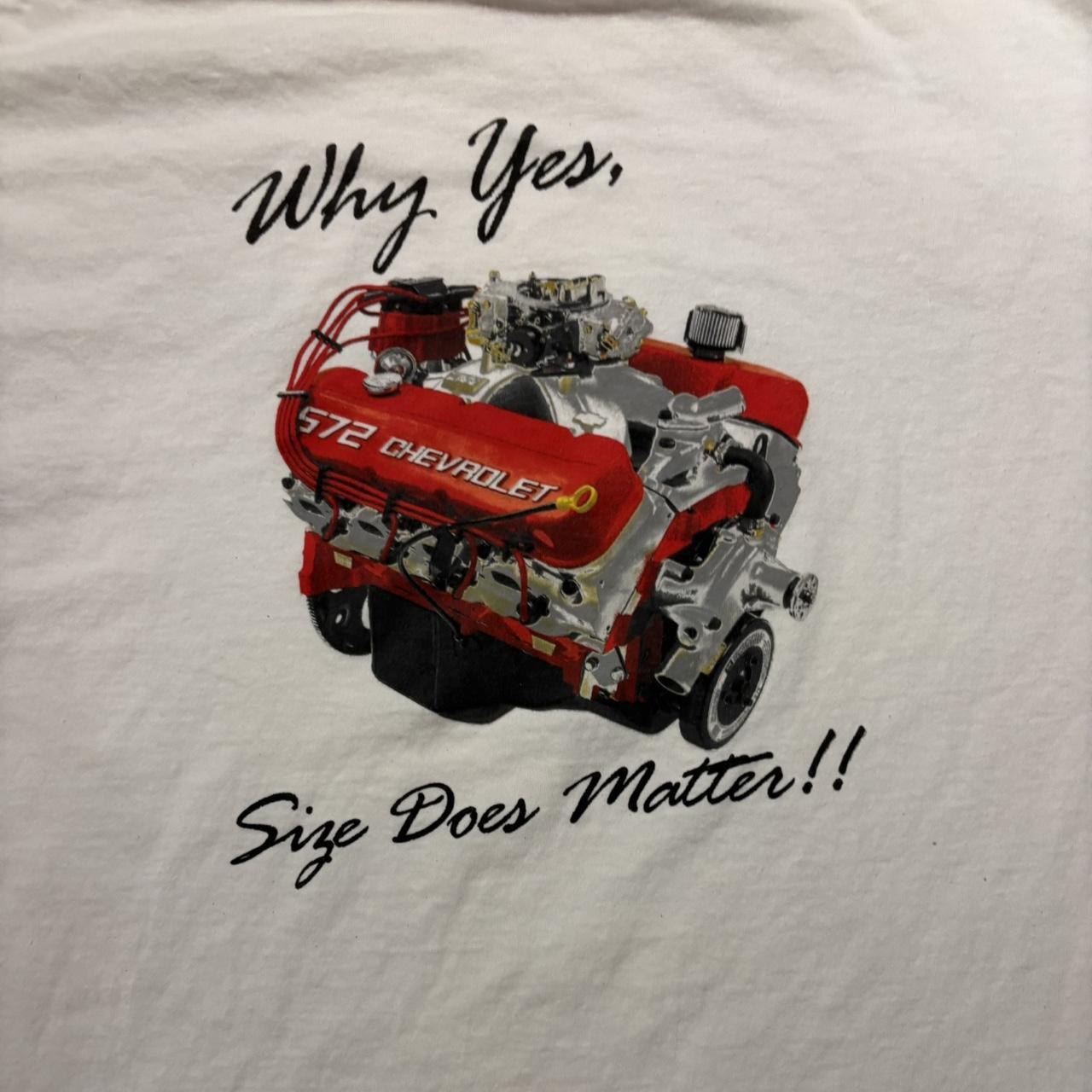 "Why yes, size does matter" graphic tee