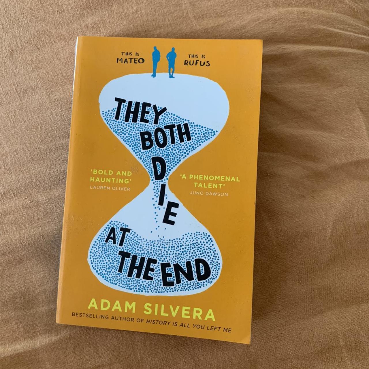 They Both Die at the End by Adam Silvera I’ll do... - Depop