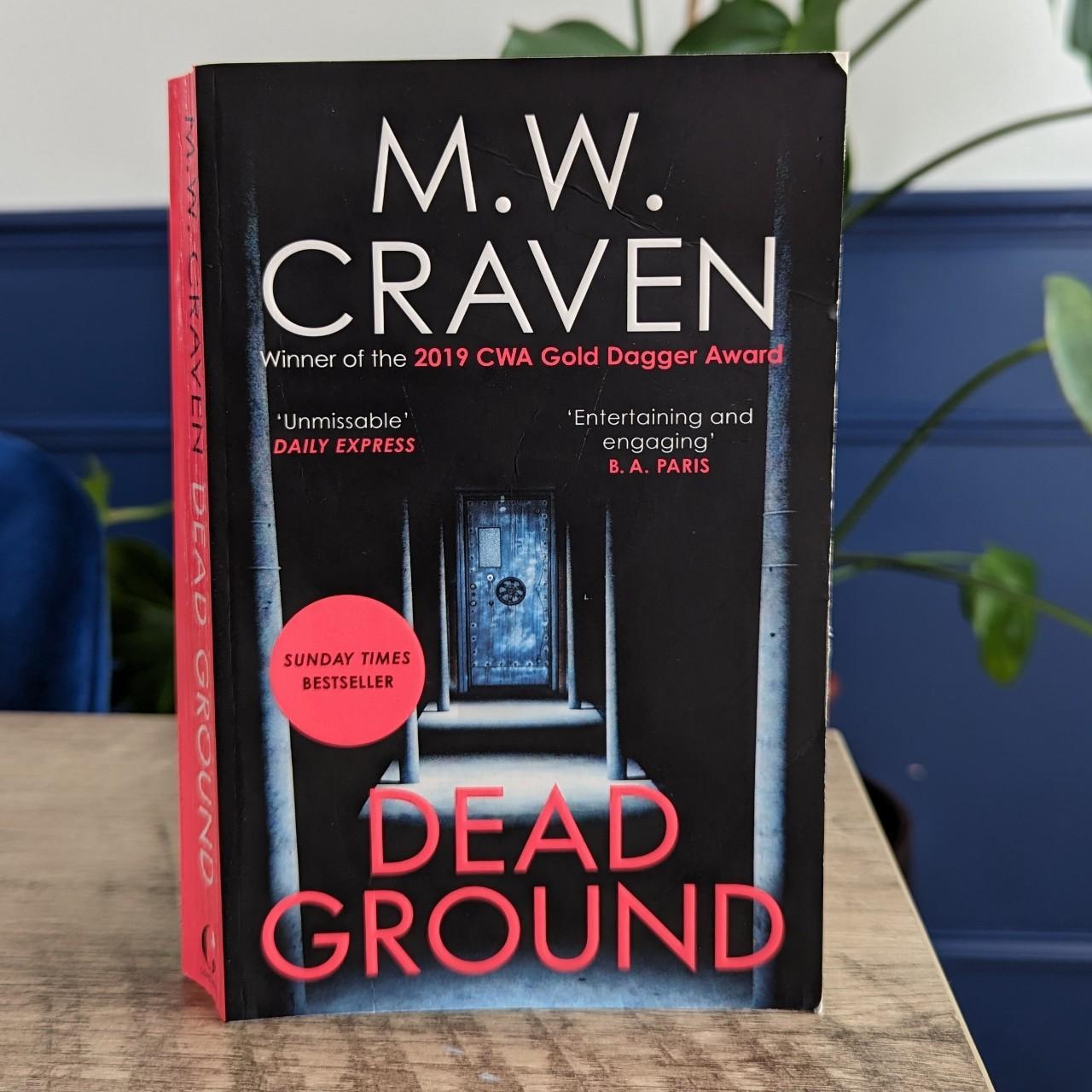 Dead Ground by M W Craven (book 4 in Washington Poe... - Depop