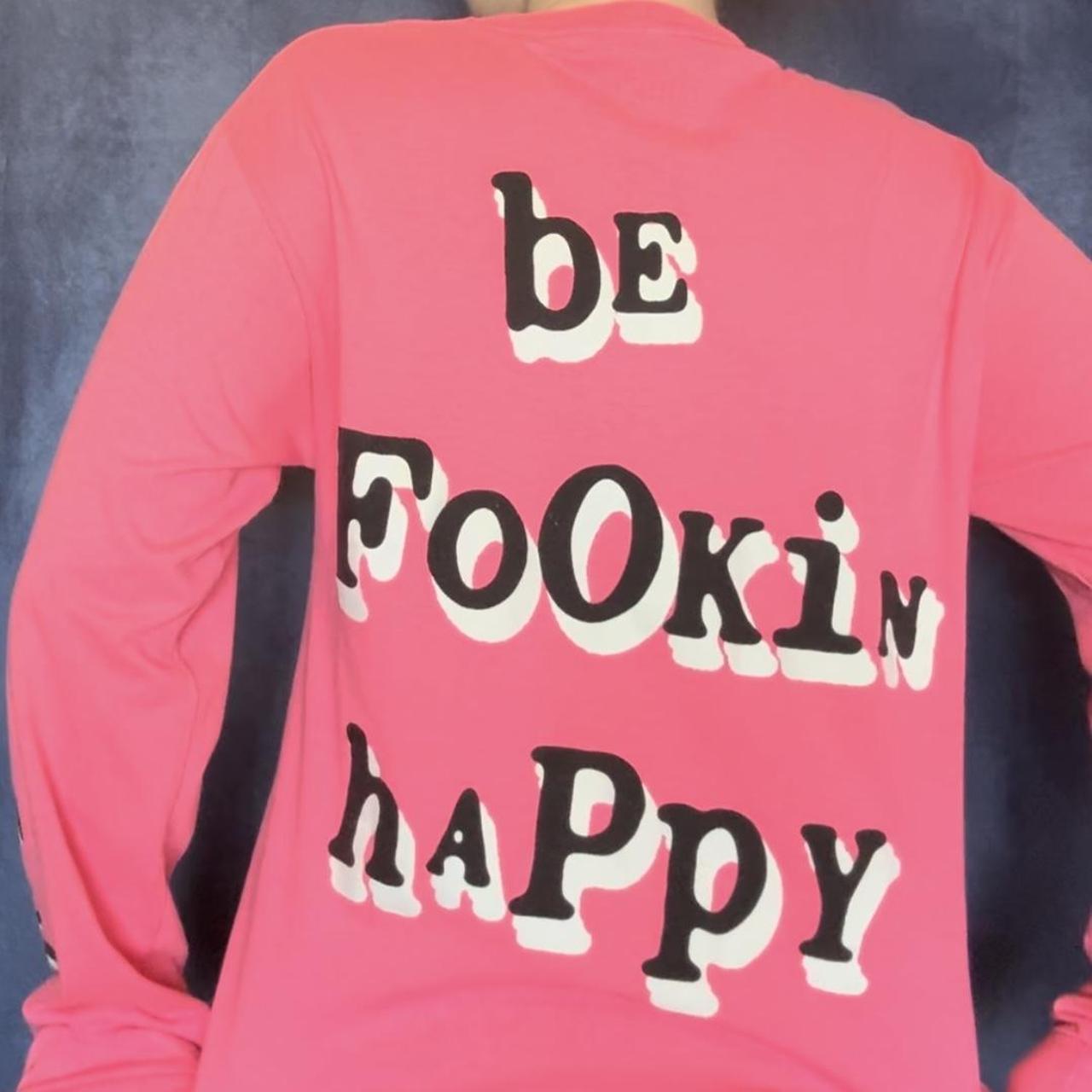 Yungblud merch “Be fookin happy” hot pink long... | Depop