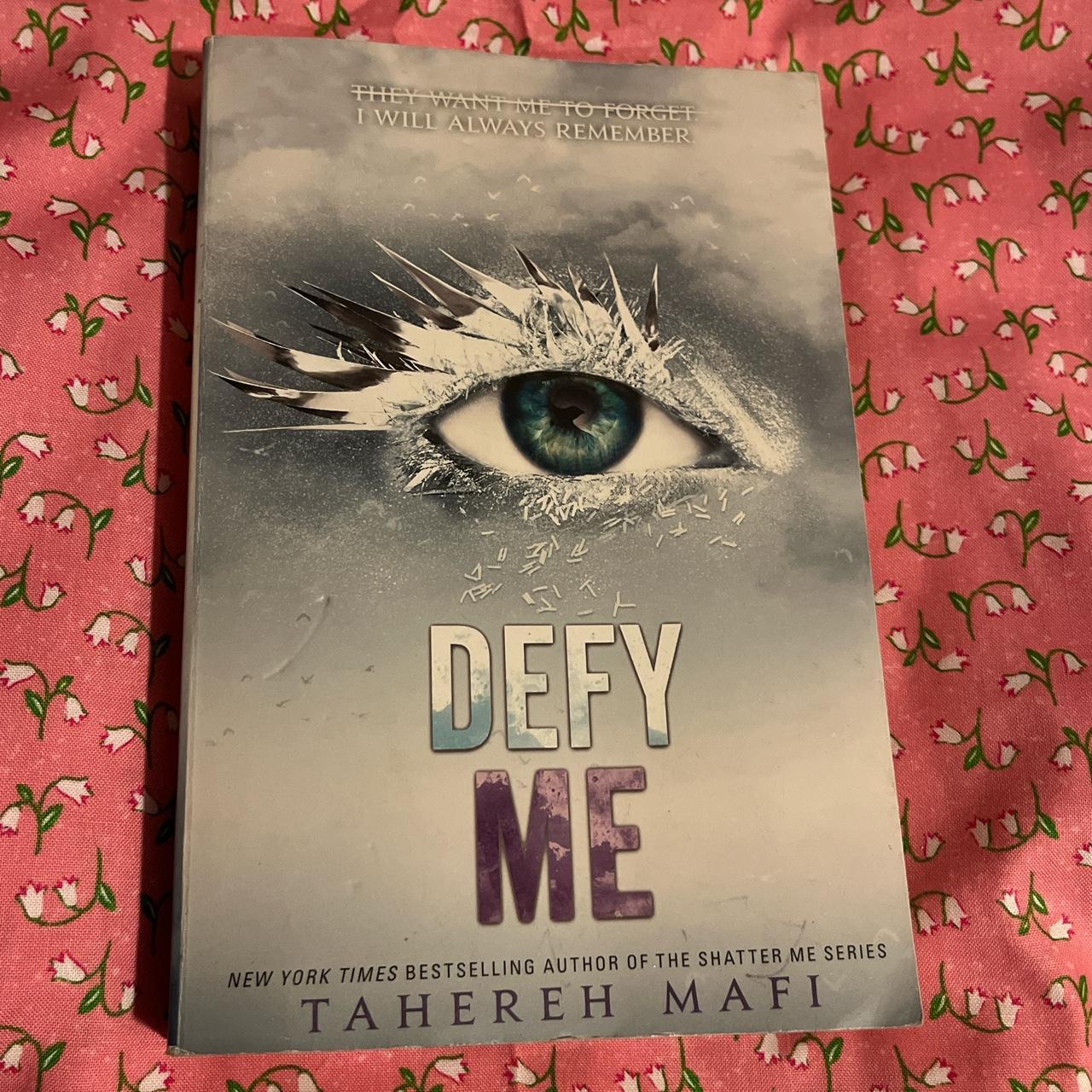 Defy Me by Tahereh Mafi #Book #BookTok #ShatterMe... - Depop