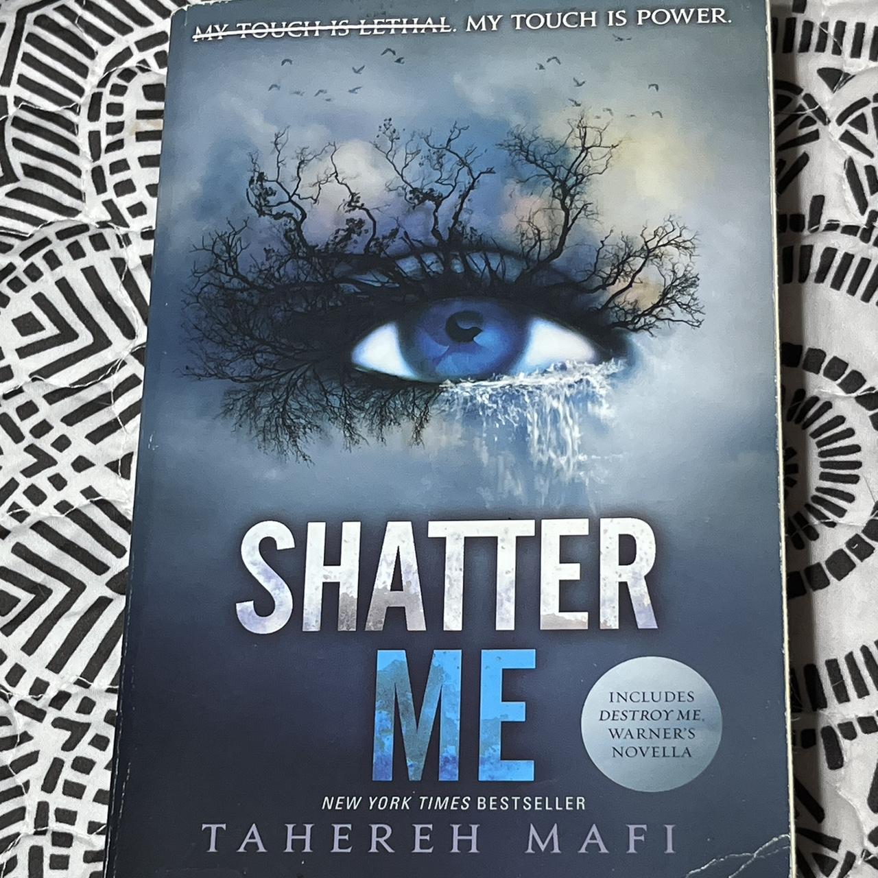 Shatter Me by Tahereh Mafi bent on corner edge - Depop