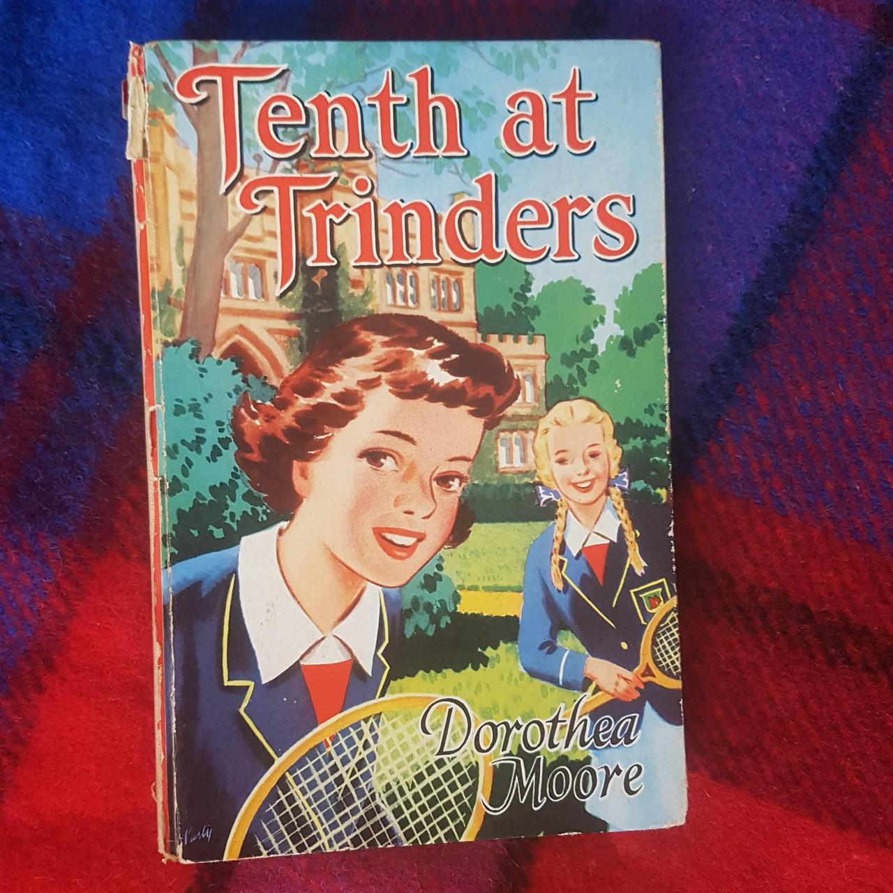 TENTH at TRINDERS- Childrens Book-Vintage 1958-The... - Depop
