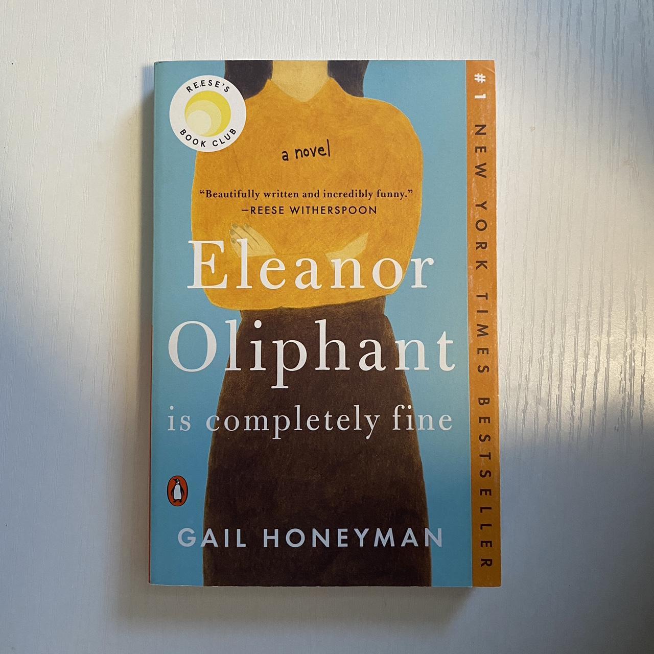 ELEANOR OLIPHANT is completely fine by Gail Honeyman... - Depop