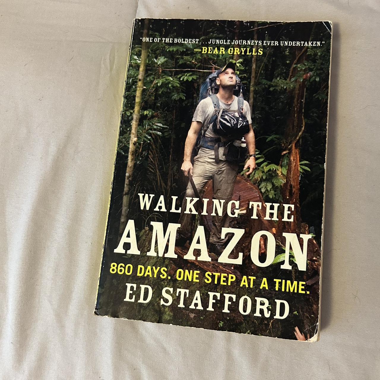 Walking the Amazon, 860 days one step at a time, by... - Depop
