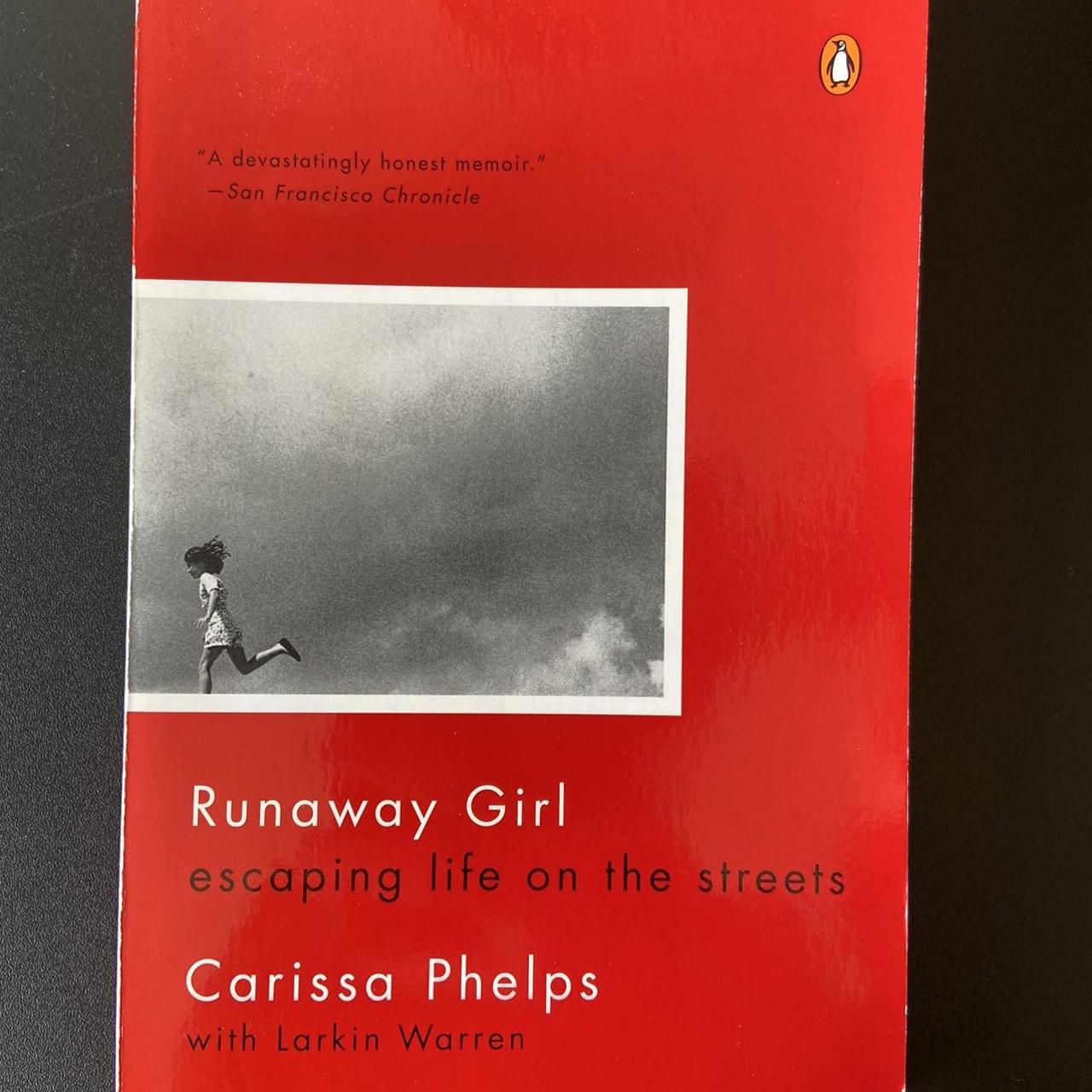 Runaway Girl: Escaping Life on the Streets by... - Depop
