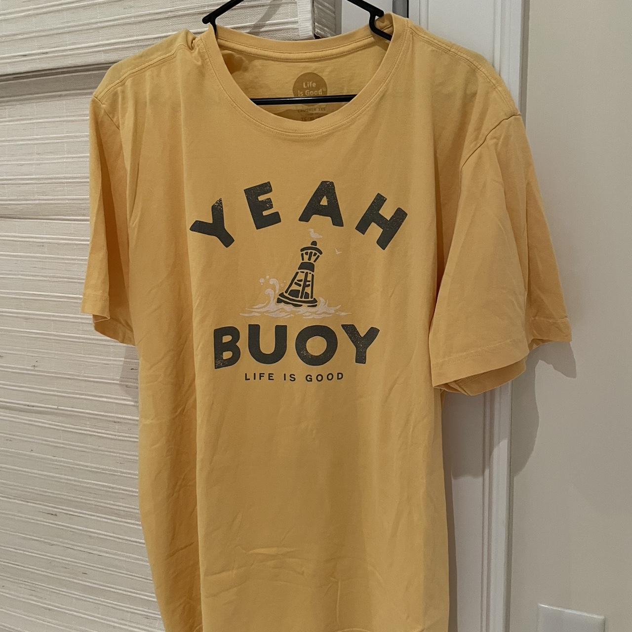vintage life is good yeah buoy shirt - Depop
