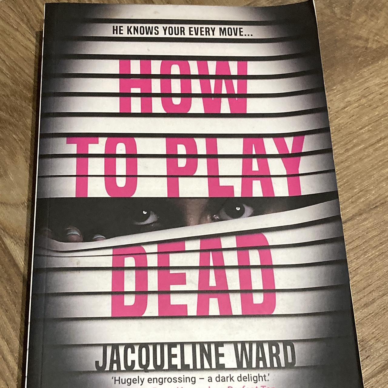 “How to play dead” book by Jacqueline... - Depop