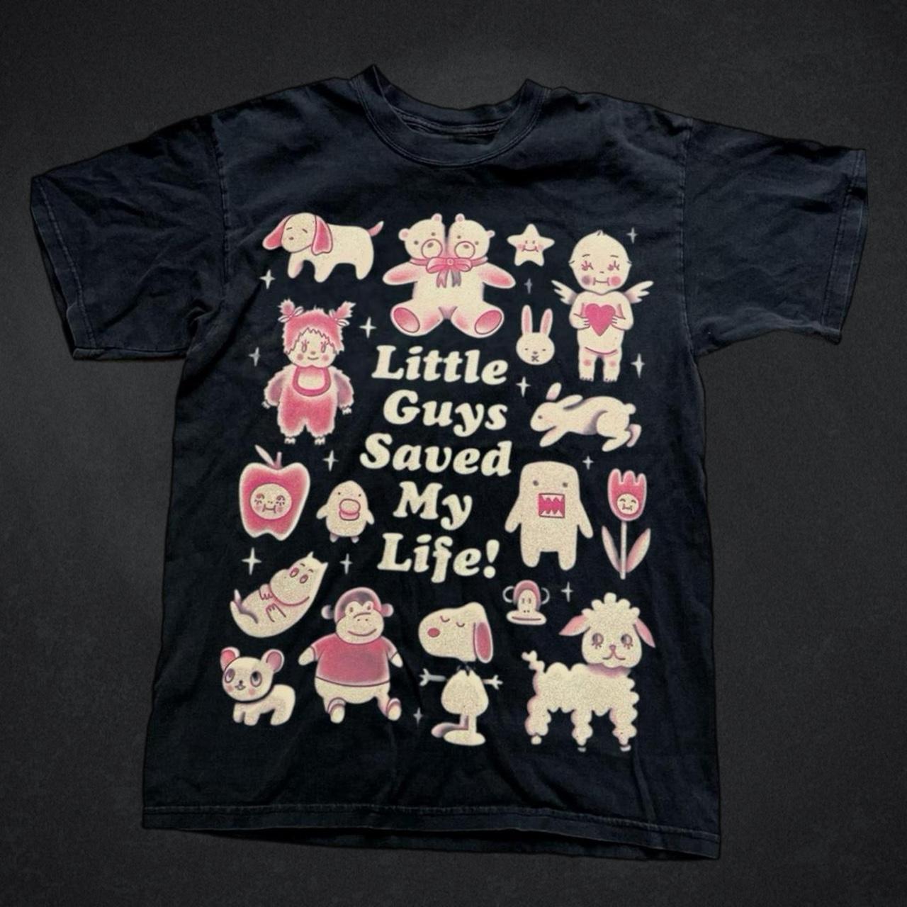 ☆Little Guys Saved My Life Shirt ☆ * DTG ink... | Depop