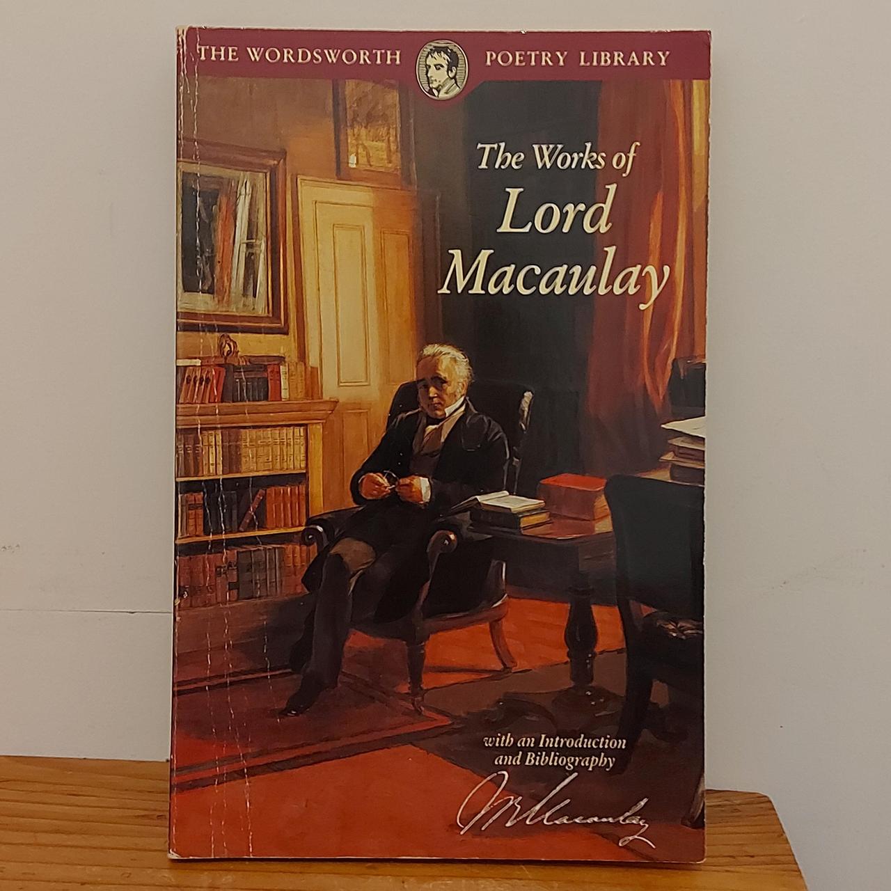 The works of Lord Macaulay The wordsworth poetry... - Depop