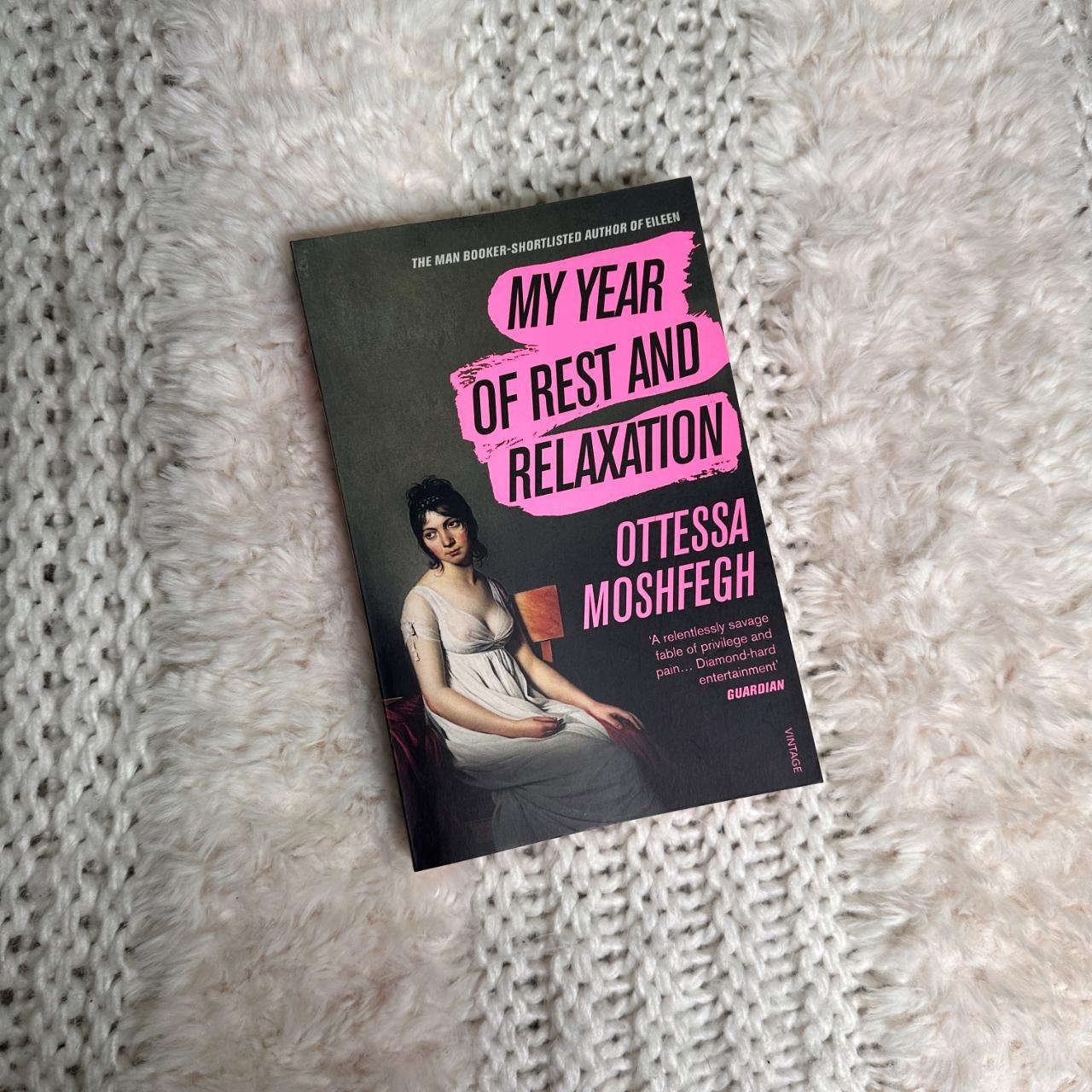 my year of rest and relaxation by ottessa moshfegh ♡... - Depop