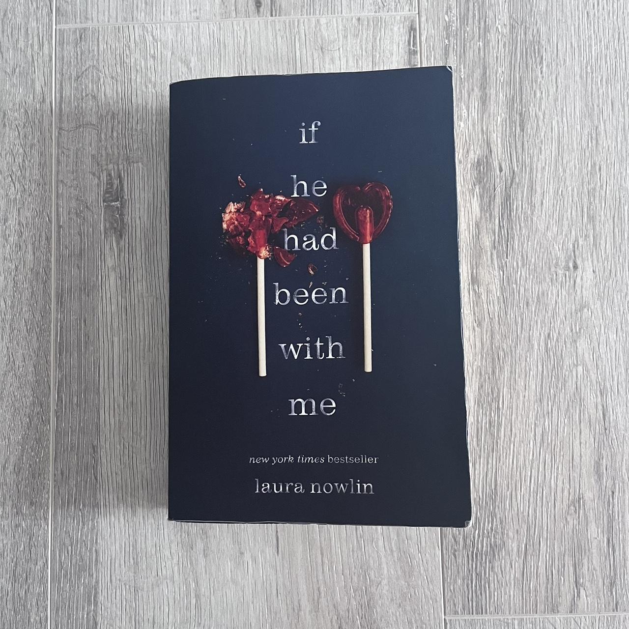 If he had been with me - Laura Nowlin #book #novel... - Depop