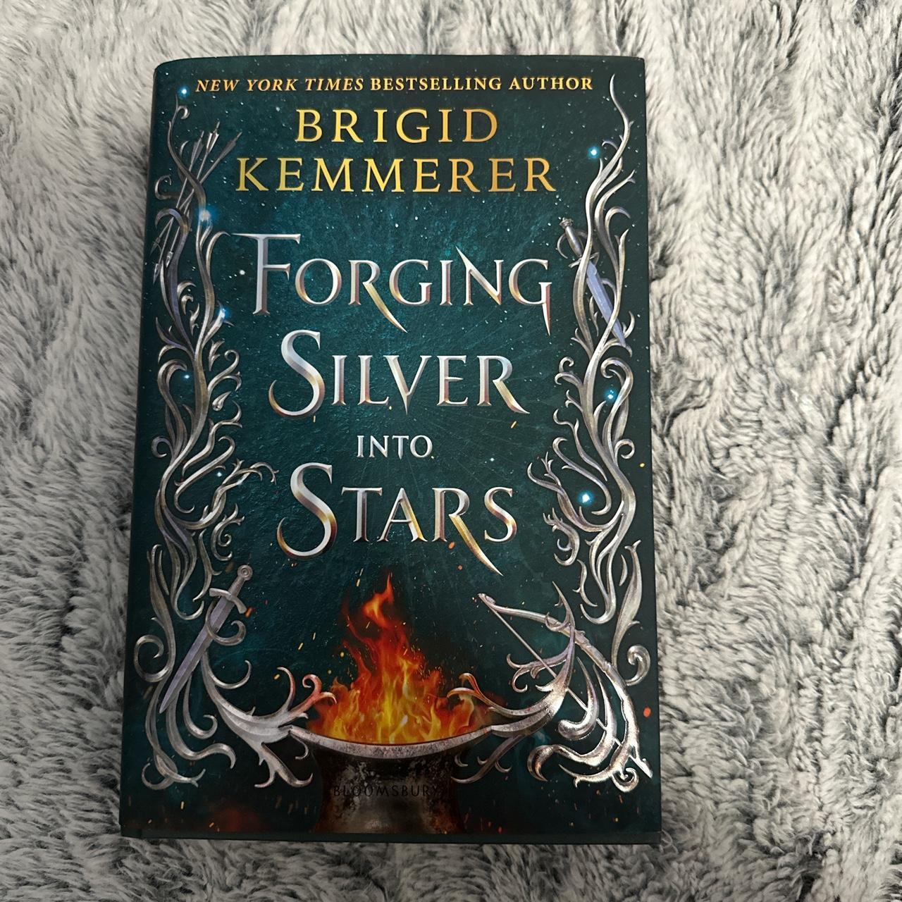 Forging Silver Into Stars by Brigid Kemmerer... - Depop