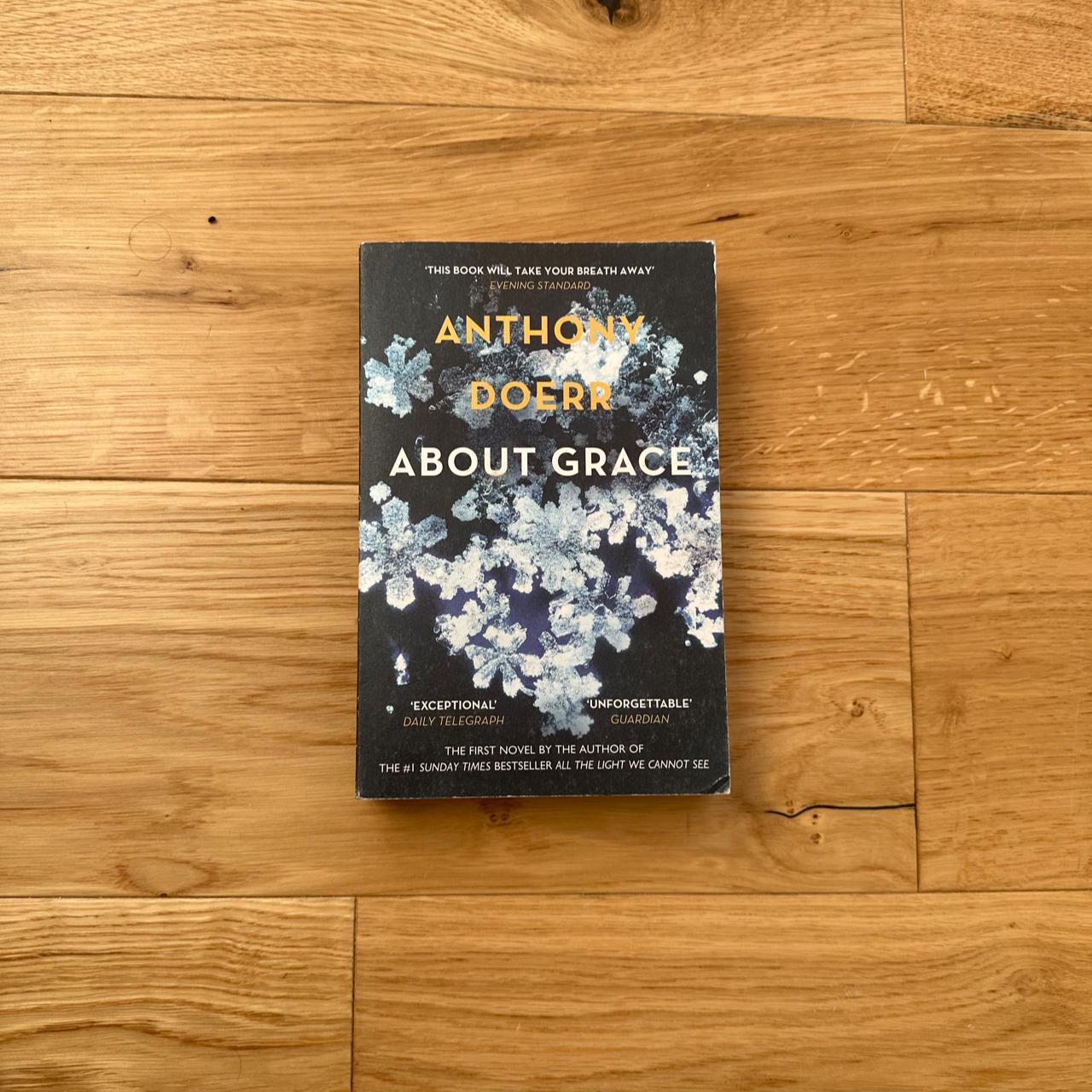 About Grace - Anthony Doerr perfect... - Depop
