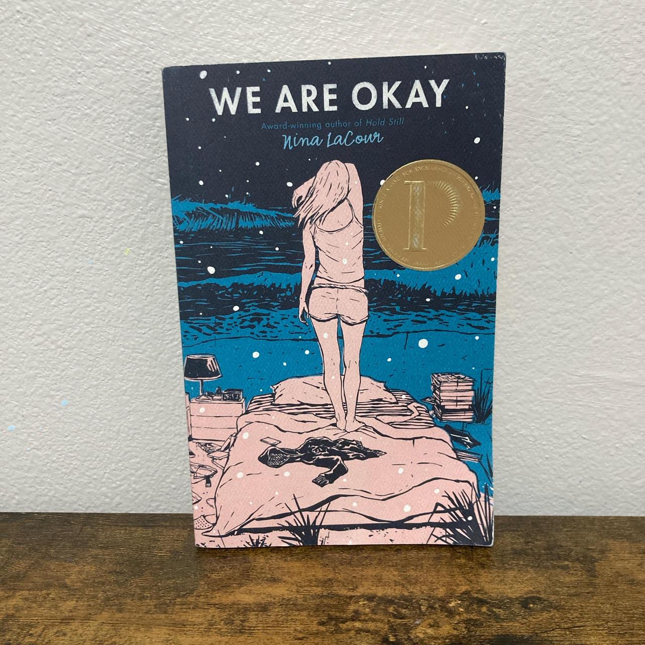 we are okay book by nina lacour the book is in good... - Depop