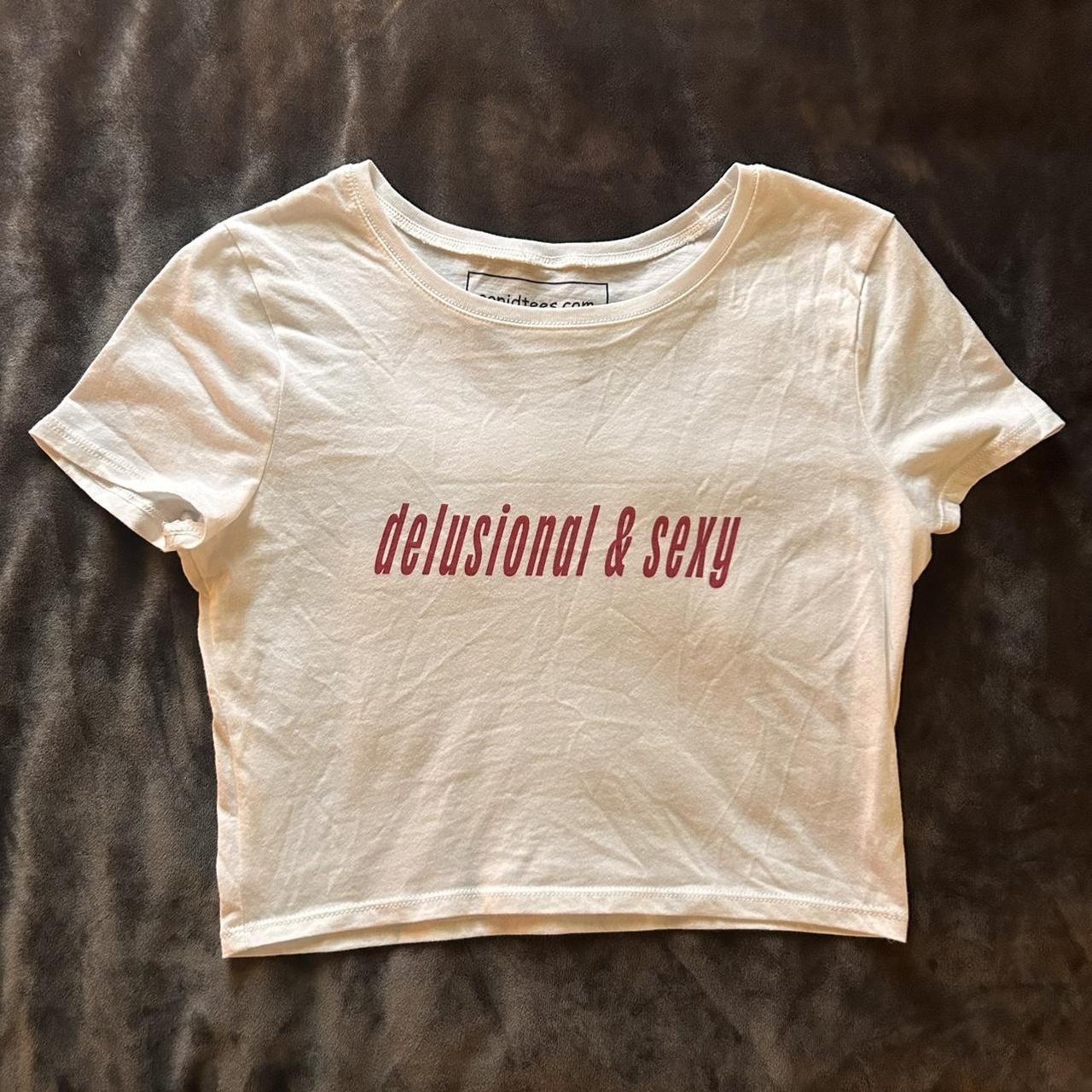 delusional & sexy graphic cropped tee ️ -size... - Depop