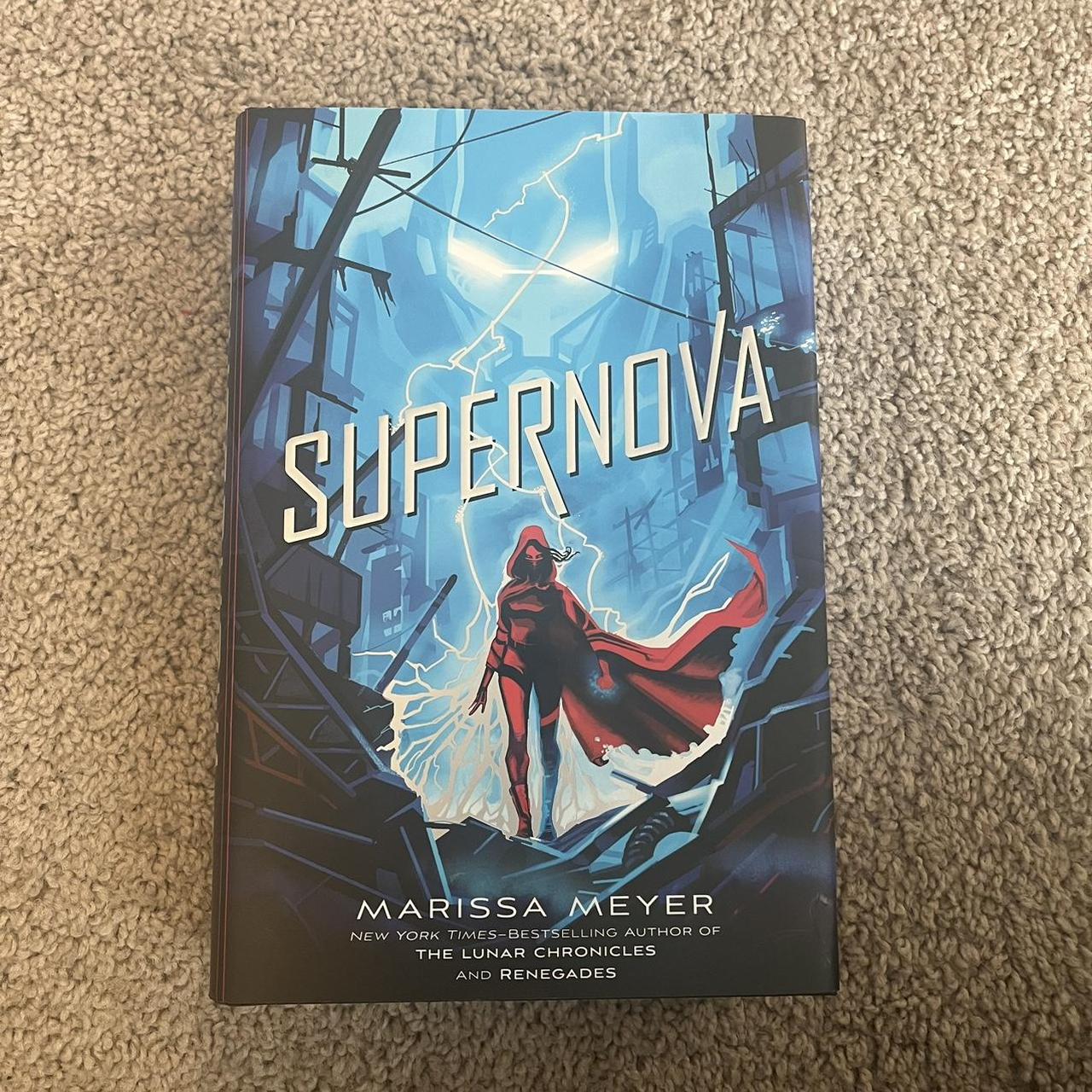 Supernova by Marissa Meyer End of Renegades... - Depop
