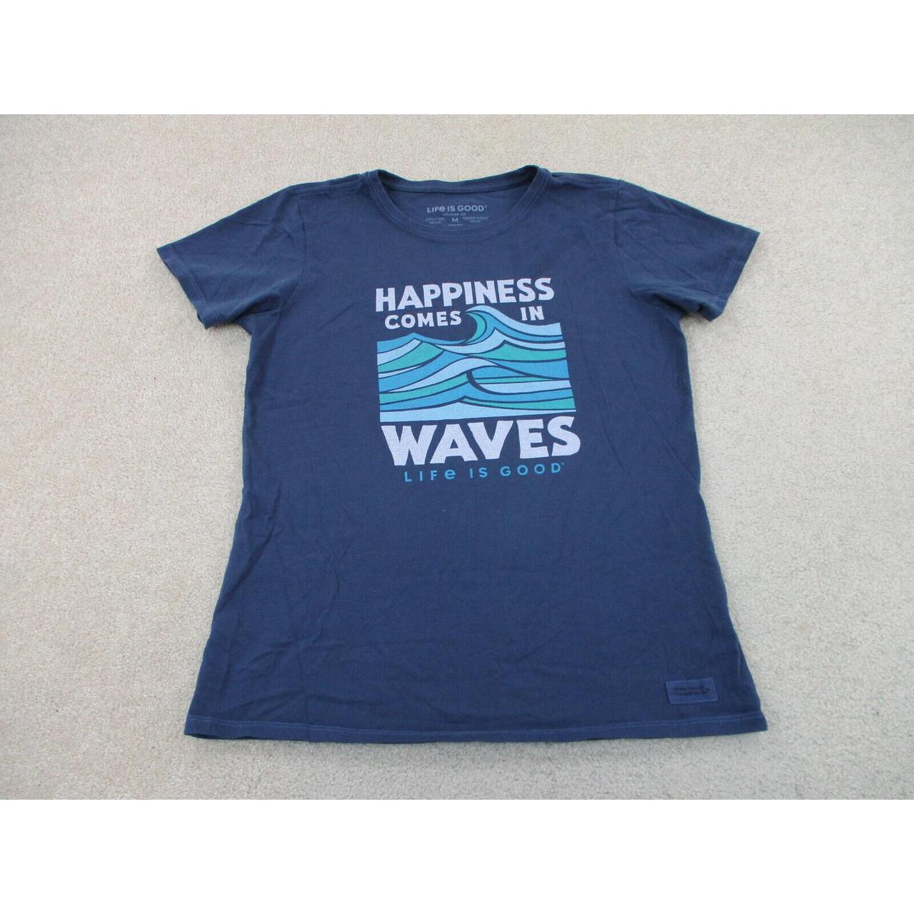 Life Is Good Shirt Women Medium Blue Happiness Comes... - Depop