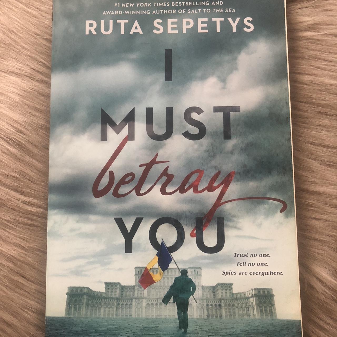 I must betray you by Ruta Sepetys. Great YA... - Depop
