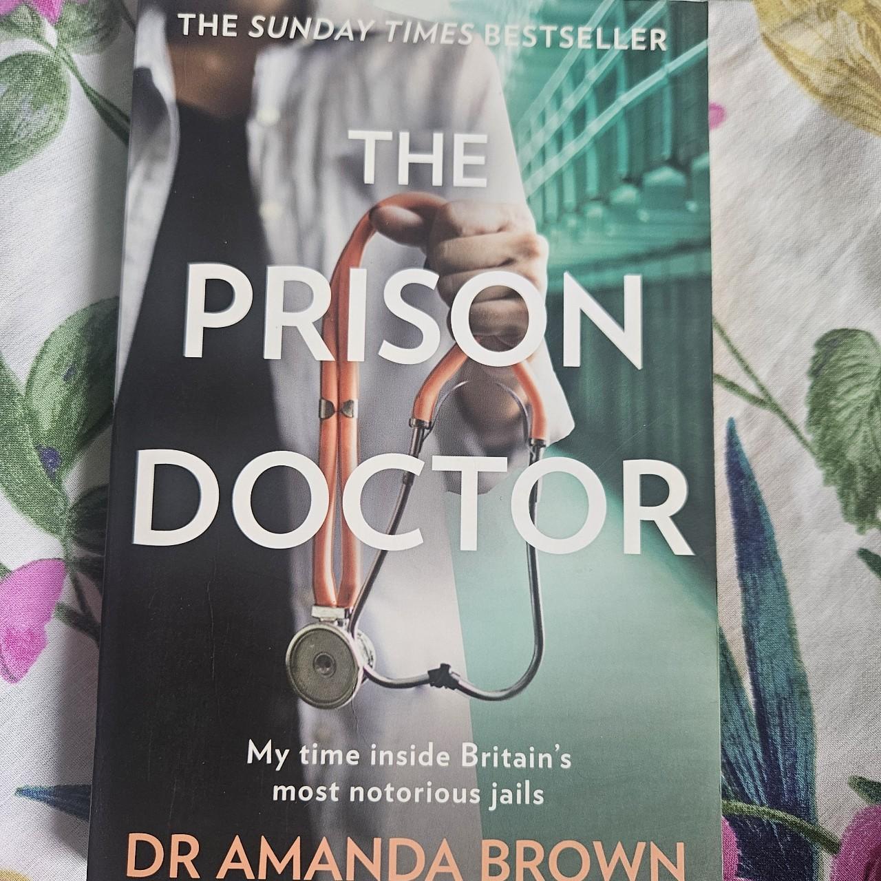 Dr Amanda Brown Prison doctor Paperback Book ISBN... - Depop