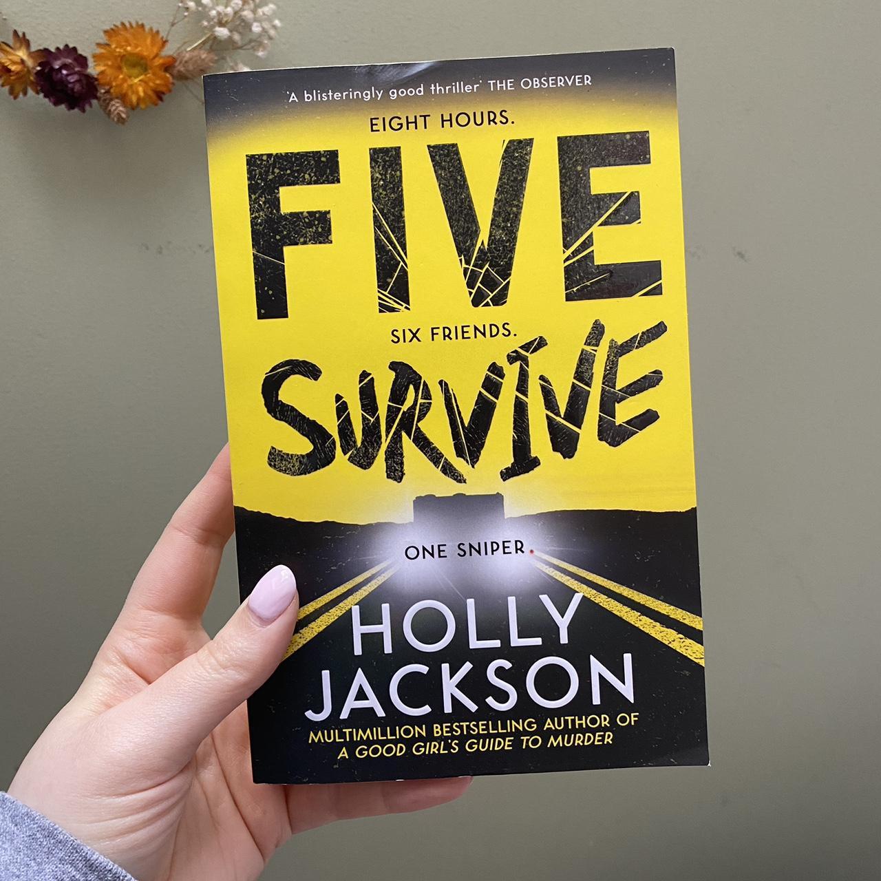 Five Survive by Holly Jackson Never read so like... - Depop