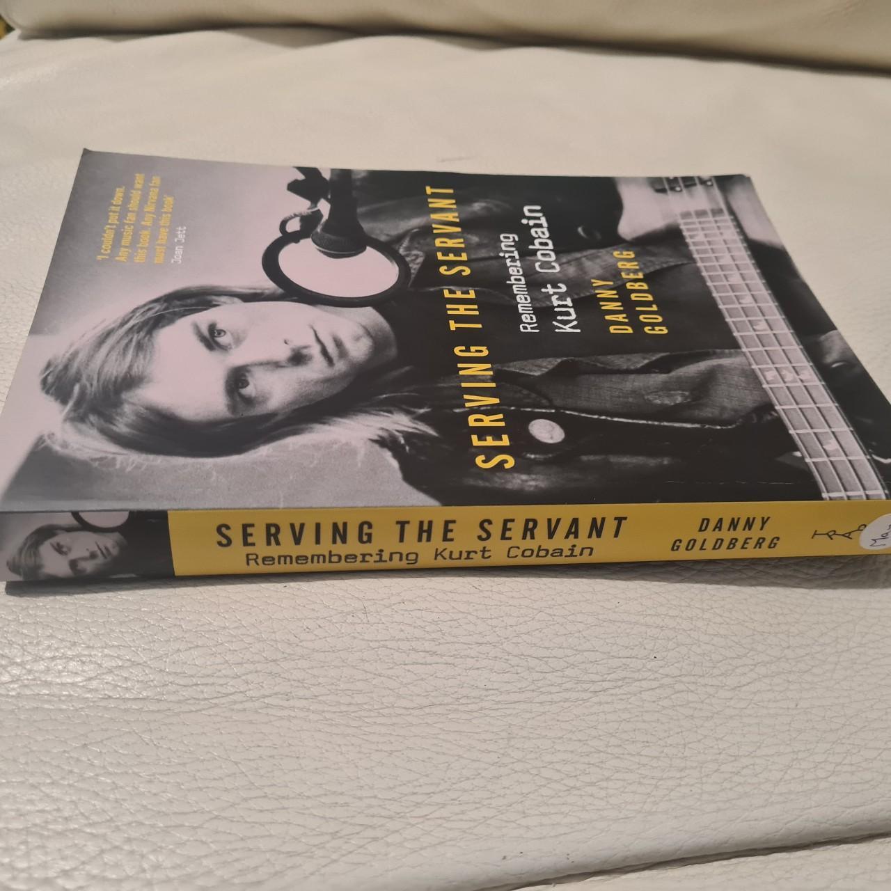 "Serving the Servant - Remembering Kurt Cobain" by... - Depop