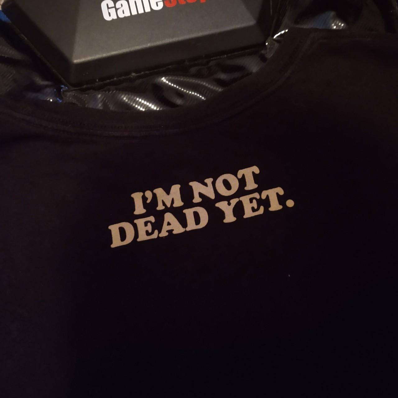 Black Monty Python Spamalot "IM NOT DEAD YET"... - Depop