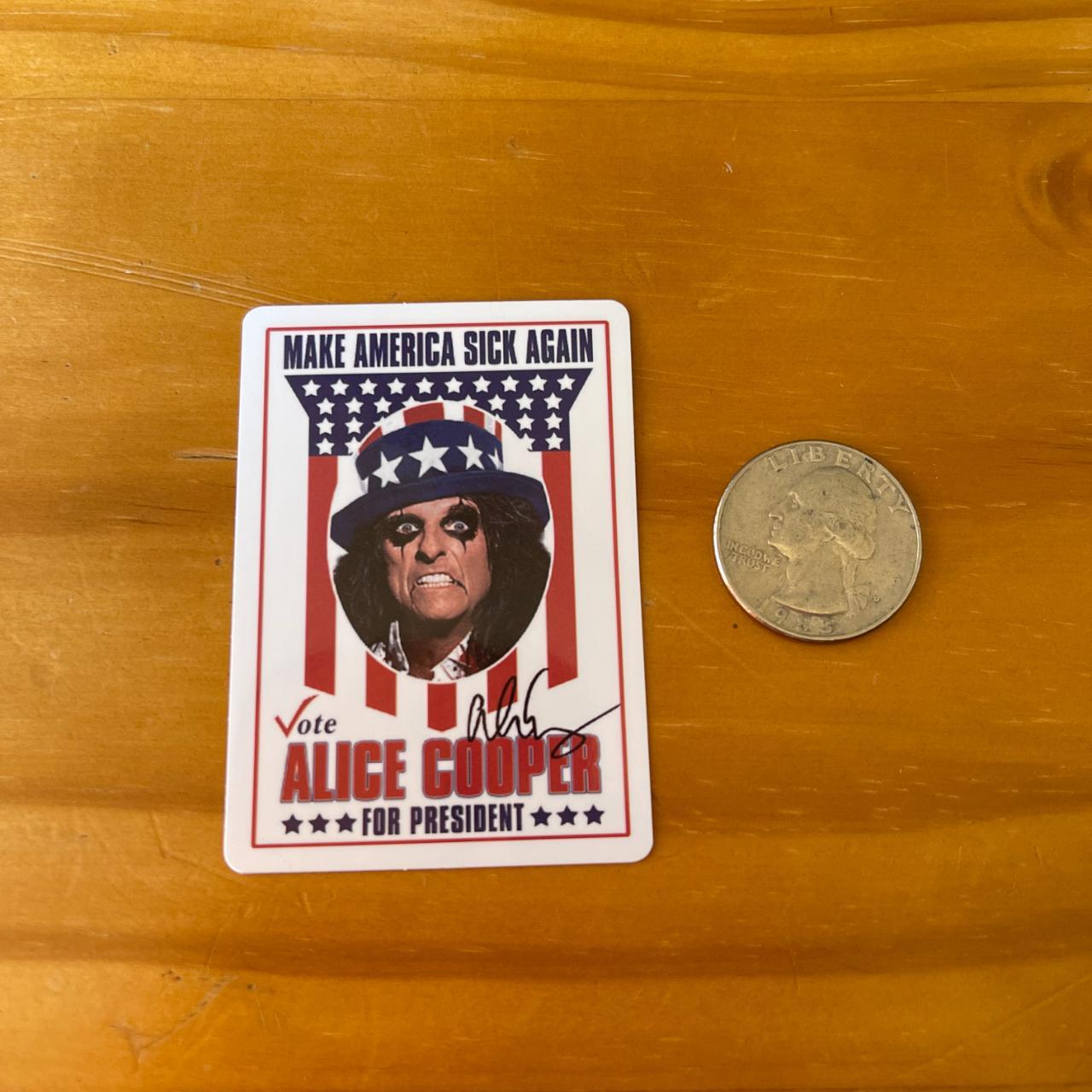 Alice Cooper For President Sticker Brand... - Depop