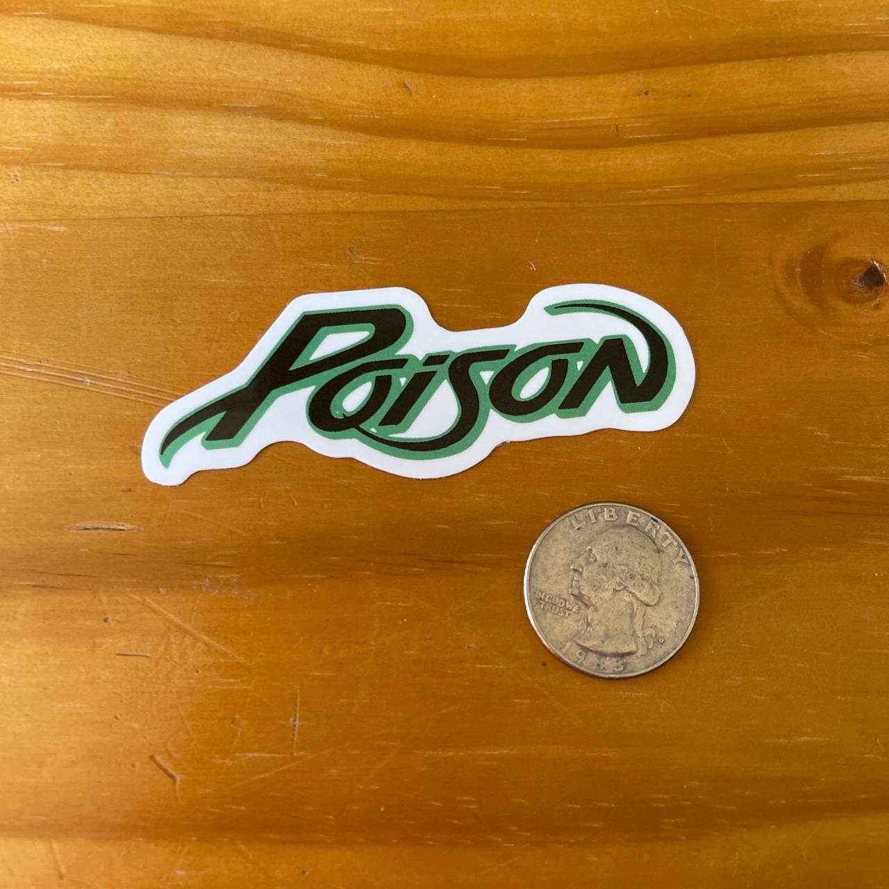 Poison Sticker Brand new. #PoisonBand #MotleyCrue... - Depop
