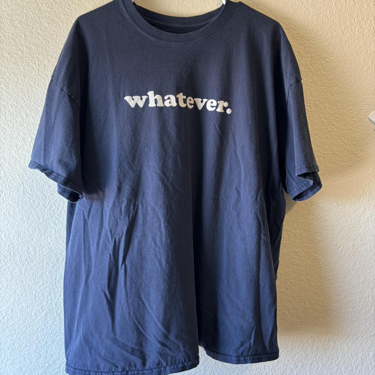 Whatever tee Boxy letters cool graphic Fits size... - Depop