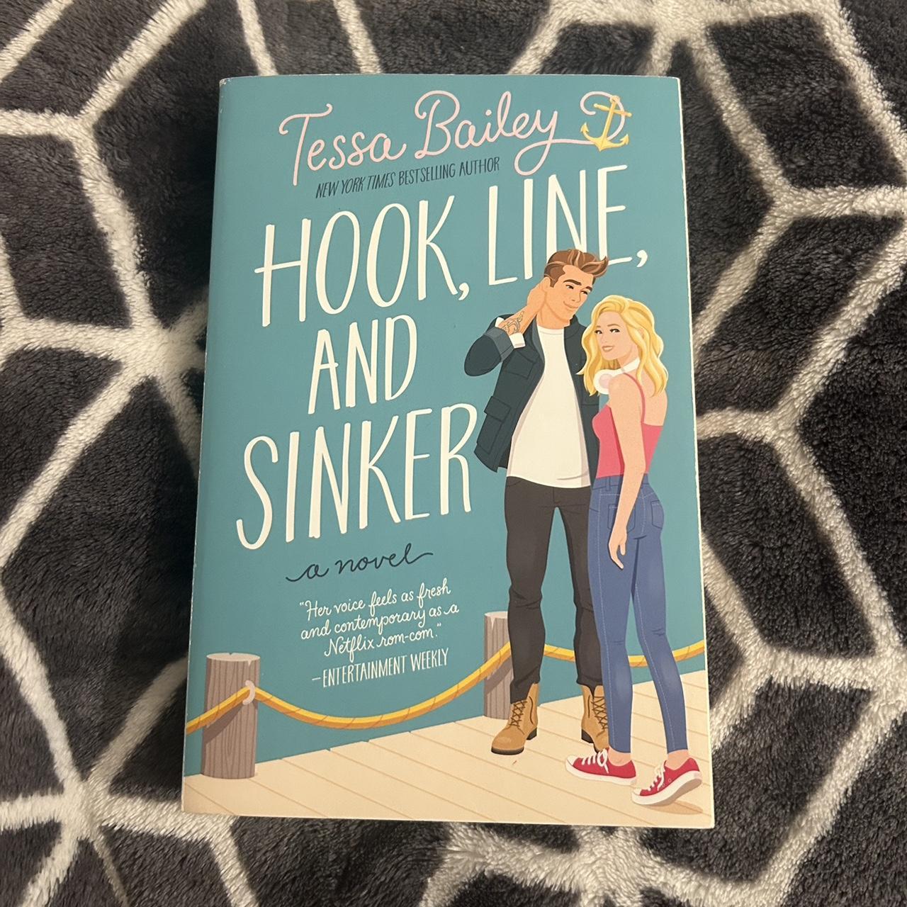 Hook Line and Sinker by Tessa Bailey! This book is... - Depop