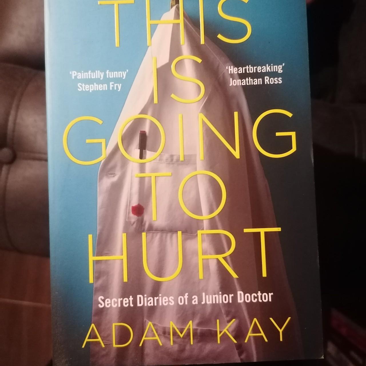 Adam Kay - This is going to hurt 6 books for 20euro... - Depop