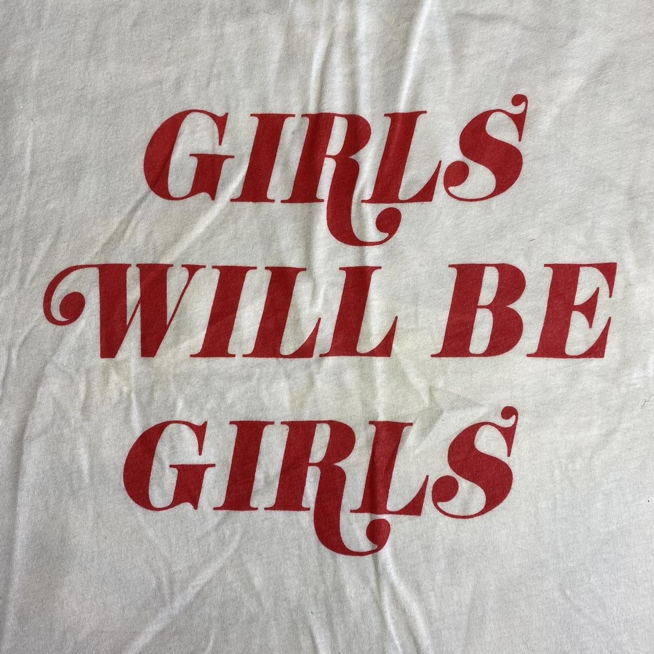 Cut Graphic tee: GIRLS WILL BE GIRLS 👯‍♀️ Fit:... - Depop